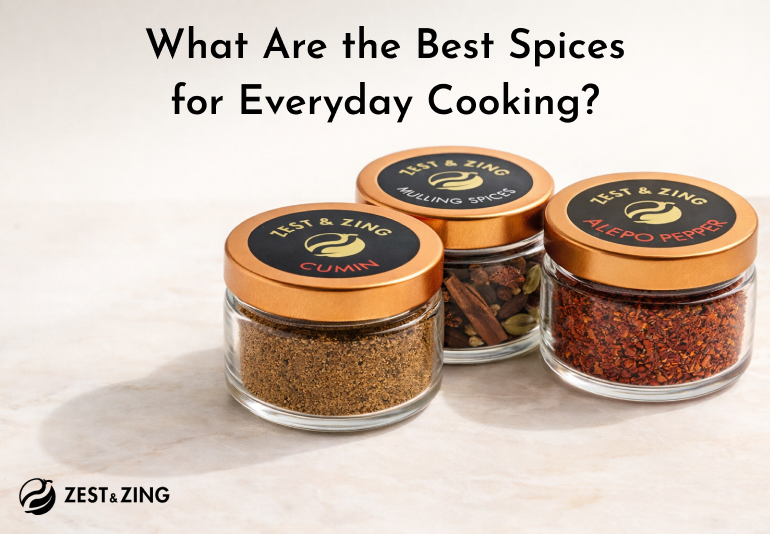 Best Everyday Spices That Elevate Your Cooking - Zest and Zing